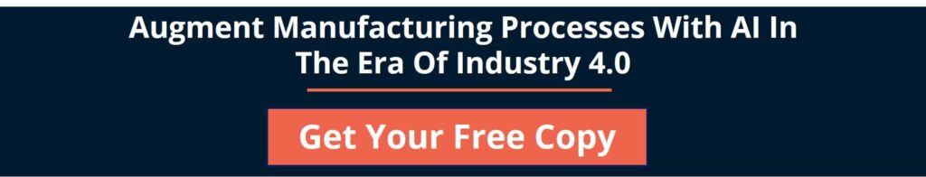 10+ AI Use Cases / Applications In Manufacturing Industry 2020 - USM